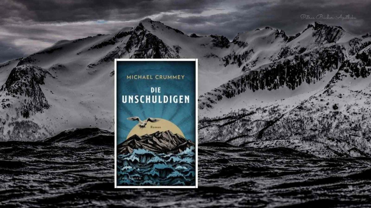 Die Unschuldigen (Michael Crummey) – Petras Bücher-Apotheke