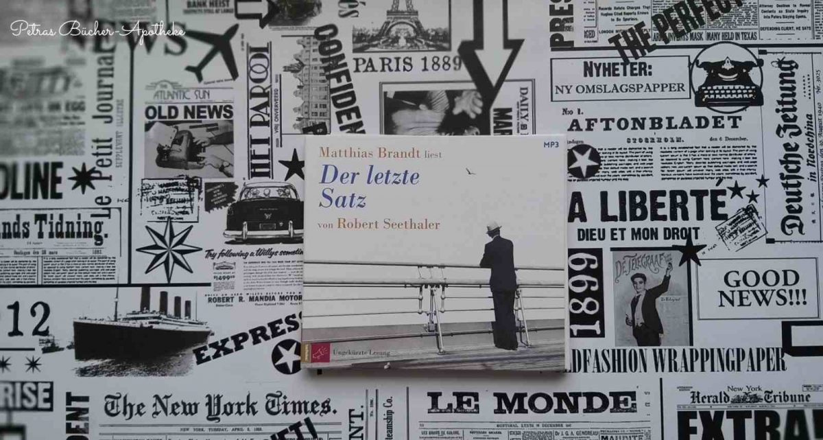 Der letzte Satz (Robert Seethaler) – Petras Bücher-Apotheke