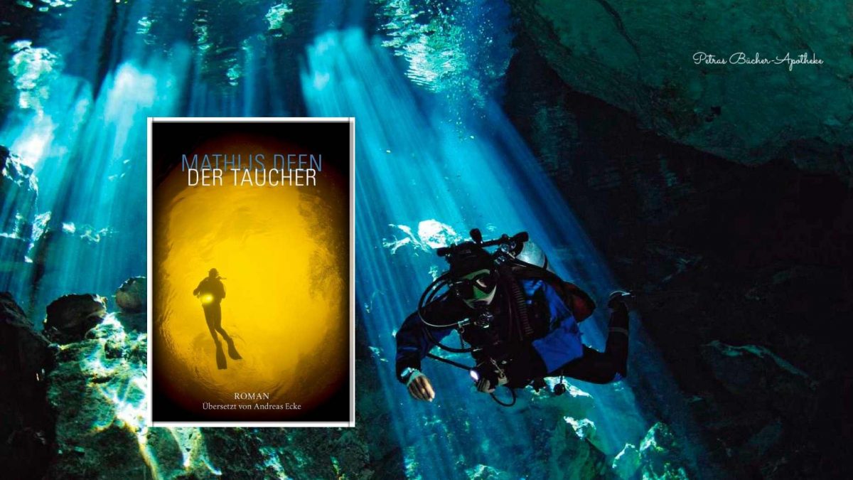 Der Taucher (Mathijs Deen) – Petras Bücher-Apotheke